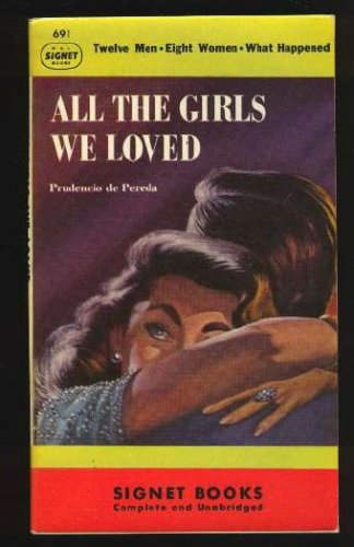 All the Girls We Loved: Tamara S. Pollock: Amazon.com: Books