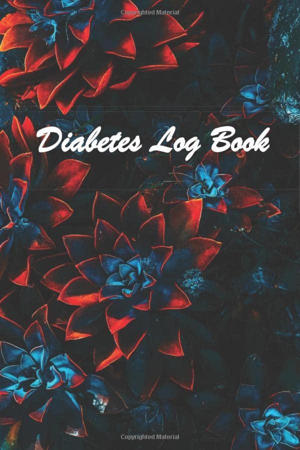 Diabetes Log Book: Blood Glucose Monitoring Booklet. Glucose Monitoring ...