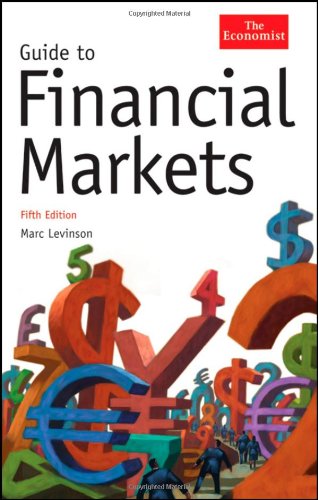 Amazon.com: Guide to Financial Markets: 9781576603437: Levinson, Marc ...