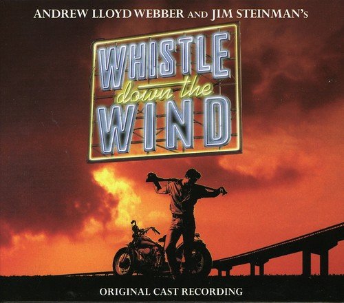 Whistle Down The Wind: Whistle Down the Wind / O.C.R.: Amazon.fr: CD et ...