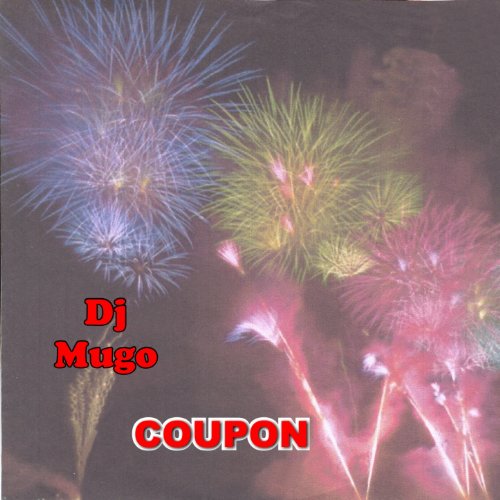 Écouter Coupon par Dj Mugo sur Amazon Music Unlimited