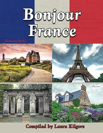 Amazon.com: Bonjour France: 48-Page Coloring Book in Greyscale for ...