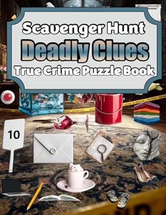 Amazon.com: Scavenger Hunt Deadly Clues True Crime Puzzle Book: Hidden ...