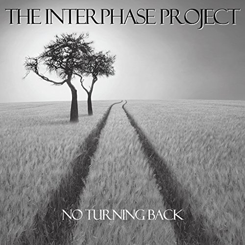 Play No Turning Back by The Interphase Project on Amazon Music