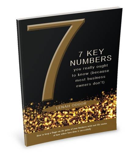7 Key Numbers You Really Ought to Know (Because Most Business Owners ...