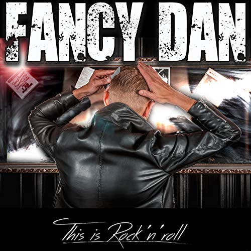 Play This Is Rock'n'roll by Fancy Dan on Amazon Music