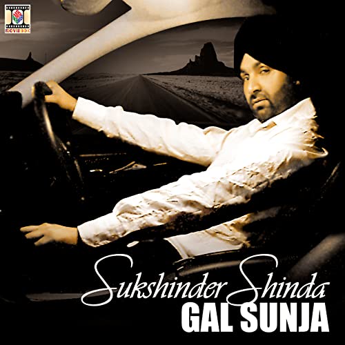 Écouter Gal Sunja par Sukshinder Shinda sur Amazon Music Unlimited