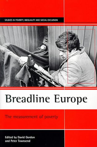 Amazon.com: Breadline Europe: The Measurement of Poverty (Studies in ...