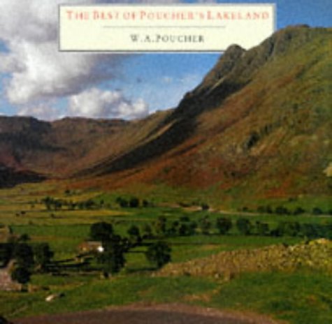 The Best of Poucher's Lakeland (Photography S.) : Poucher, Walter A ...