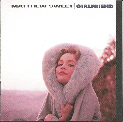 Matthew Sweet - Girlfriend - Amazon.com Music