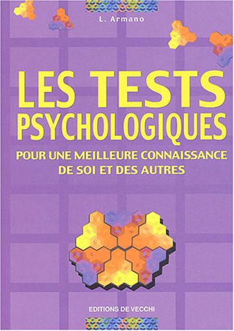 Amazon.com: Les tests psychologiques : Pour une meilleure connaissance ...