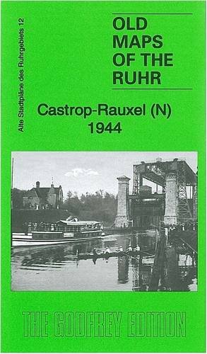 Castrop-Rauxel (N) 1944: Ruhr Sheet 12 (Old Maps of the Ruhr ...