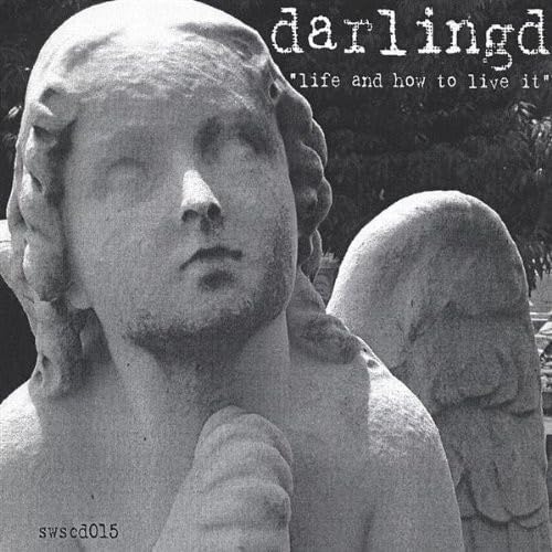 darlingd - Life & How to Live It - Amazon.com Music
