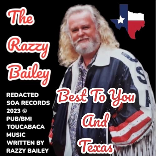 Play BEST TO YOU AND TEXAS by Razzy Bailey on Amazon Music Unlimited ...