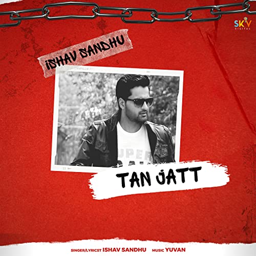 Écouter Tan Jatt par Ishav Sandhu sur Amazon Music Unlimited
