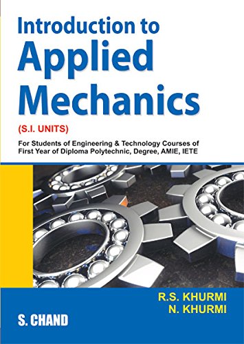 Introduction to Applied Mechanics : KHURMI R.S., KHURMI N.: Amazon.in: Books
