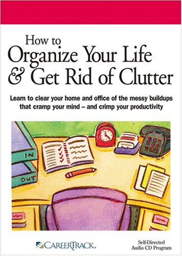 How to Organize Your Life & Get Rid of Clutter: AB Jackson ...