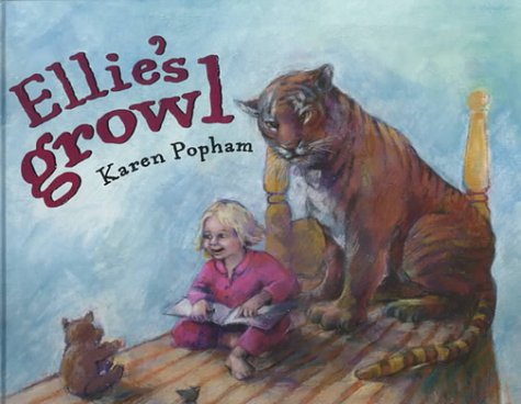 Ellie's Growl: Popham, Karen: 9780711215047: Amazon.com: Books