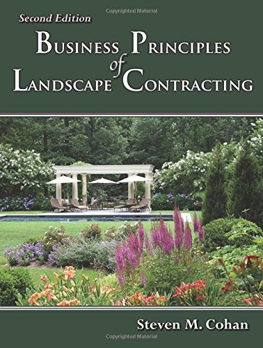 Business Principles of Landscape Contracting, Second Edition: Steven M ...