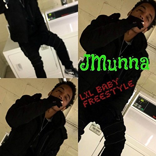 Lil Baby (Freestyle) by JMunna on Prime Music