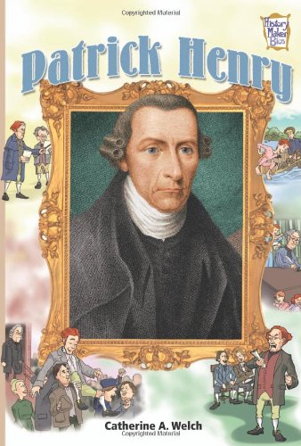Patrick Henry (History Maker Bios): Welch, Catherine A.: 9780822559412 ...