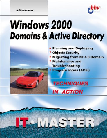Windows 2000 Domains & Active Directory: Tchekmarev, Aleksey: 9781584500803: Amazon.com: Books