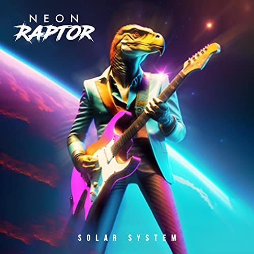 Amazon.com: Solar System : Neon Raptor: Digital Music