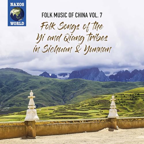 Play Folk Music of China, Vol. 7: Folk Songs of the Yi & Qiang Tribes ...