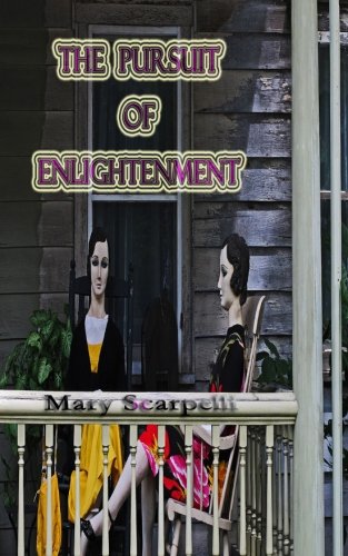 The Pursuit of Enlightenment: Scarpelli, Mary: 9781492360254: Amazon ...