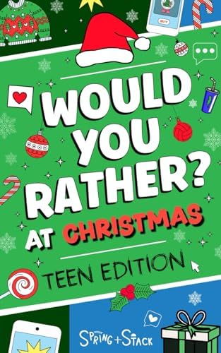 Would you Rather at Christmas - Teen Edition: Interactive Holiday Game ...