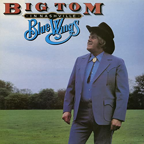 Play Blue Wings by Big Tom on Amazon Music