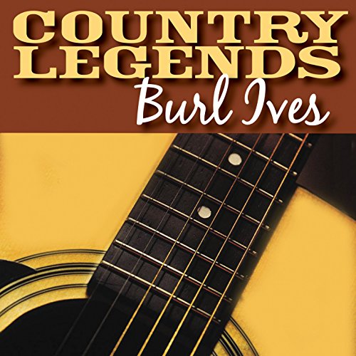 Amazon.com: Country Legends - Burl Ives : Burl Ives: Digital Music