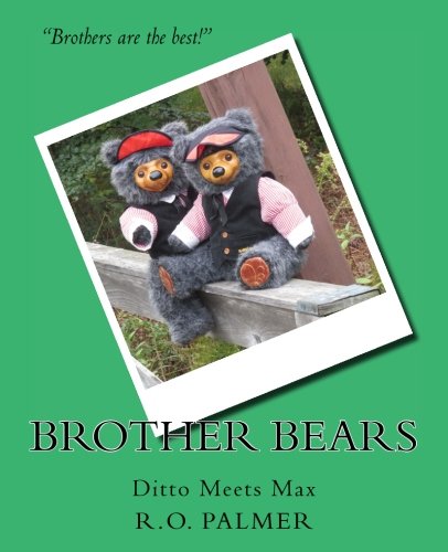 Amazon.co.jp: Brother Bears: Ditto Meets Max : Palmer, R. O.: Foreign ...