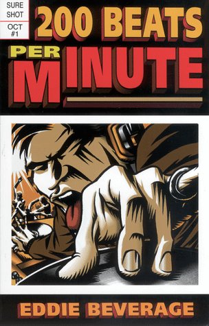 200 Beats per Minute: Eddie Beverage: 9780966429701: Amazon.com: Books