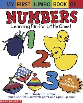 Amazon.com: My First Jumbo Book Of Numbers: 9780439403535: Diaz, James ...