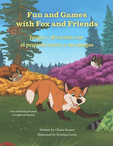 Fun and Games with Fox and Friends: Juegos y diversión con el pequeño ...