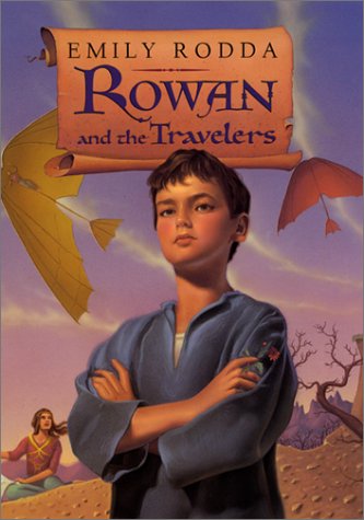 Rowan and the Travelers: Rodda, Emily: 9780060297749: Amazon.com: Books