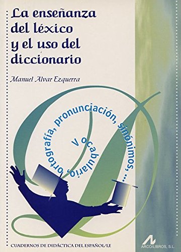 Amazon.in: Buy La enseñanza del léxico y el uso del diccionario ...