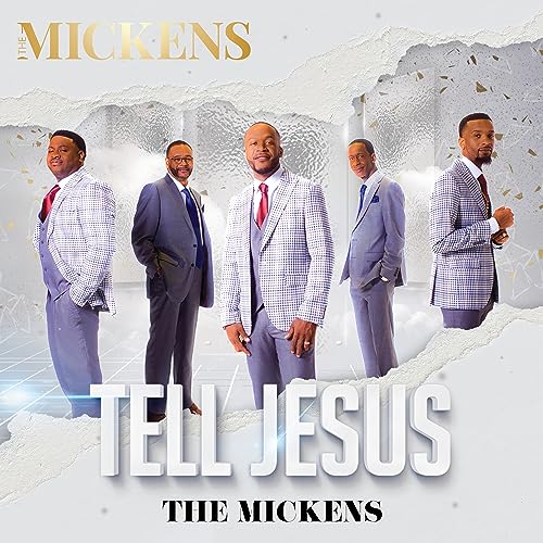 Play Tell Jesus by The Mickens on Amazon Music