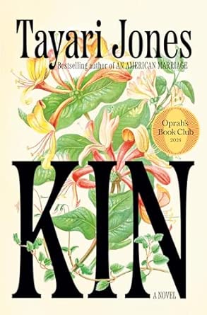 Kin: Oprah's Book Club: A Novel : Jones, Tayari: Amazon.co.za: Books