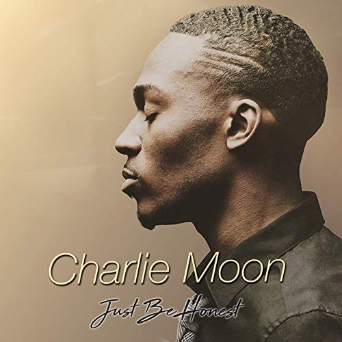 Just Be Honest by Charlie Moon on Amazon Music - Amazon.com