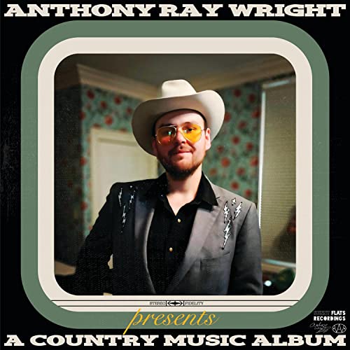 Play A Country Music Album by Anthony Ray Wright on Amazon Music