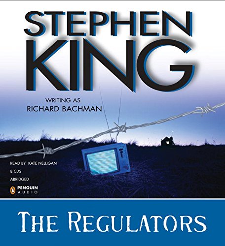 The Regulators: Amazon.co.uk: Bachman, Richard, Nelligan, Kate ...