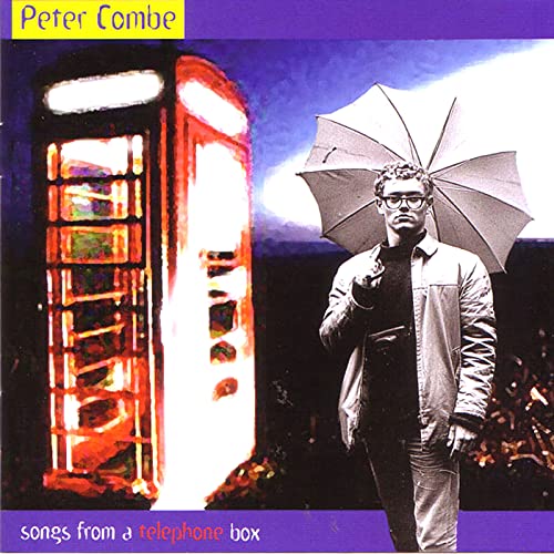 Songs From A Telephone Box von Peter Combe bei Amazon Music - Amazon.de