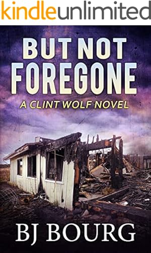 Amazon.com: But Not Forfeited: A Clint Wolf Novel (Clint Wolf Mystery Series Book 27) eBook ...