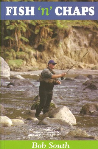 Fish 'n' chaps: South, Bob: 9781877256028: Amazon.com: Books