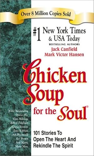 Amazon.com: Chicken Soup for the Soul: 101 Stories to Open the Heart ...