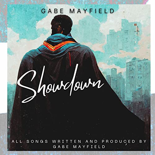 Play Showdown by Gabe Mayfield on Amazon Music