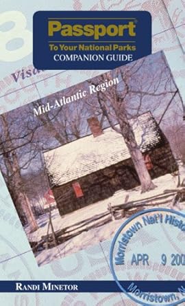 Passport to Your National Parks Companion Guide: Mid-Atlantic Region ...