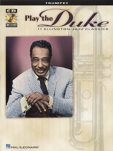 Amazon.com: Play the Duke: 11 Ellington Jazz Classics for Trumpet ...